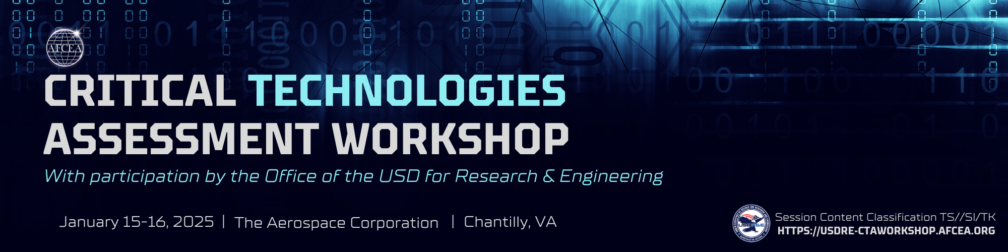 Critical Technologies Assessment Workshop (USDRE) | AFCEA International