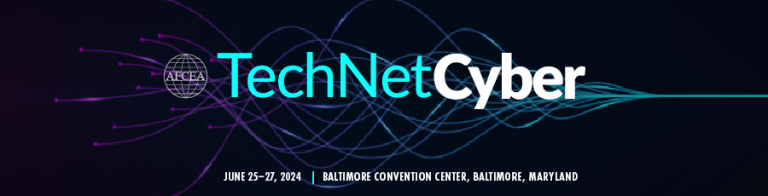 TechNet Cyber 2024 Coverage | AFCEA International