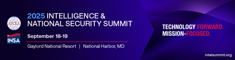 2025 Intelligence & National Security Summit Coverage | AFCEA International